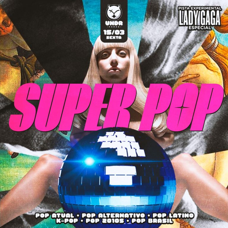 Super POP + Especial Lady Gaga – UNDR